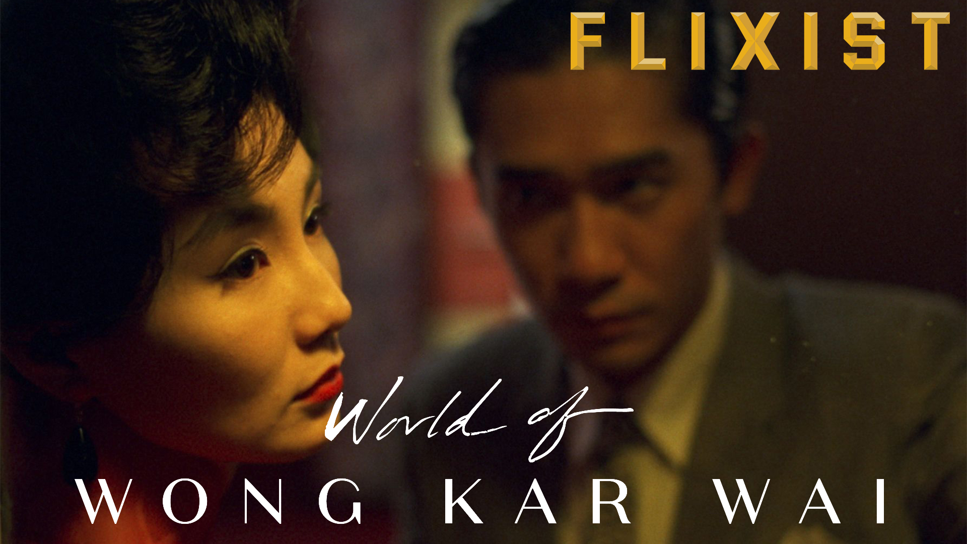 World of Wong-kar Wai: In the Mood for Love • Flixist